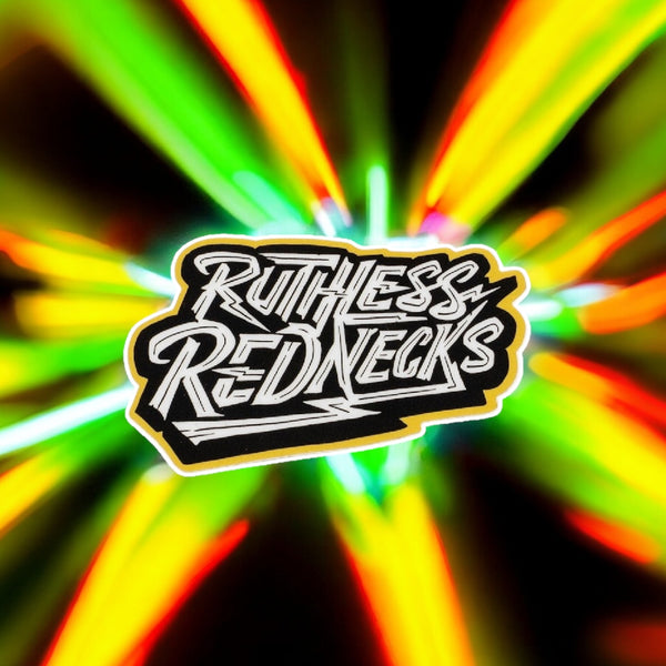 Fierce Sticker - Ruthless Rednecks
