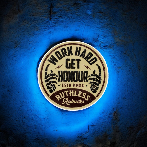 Work Hard Sticker - Ruthless Rednecks